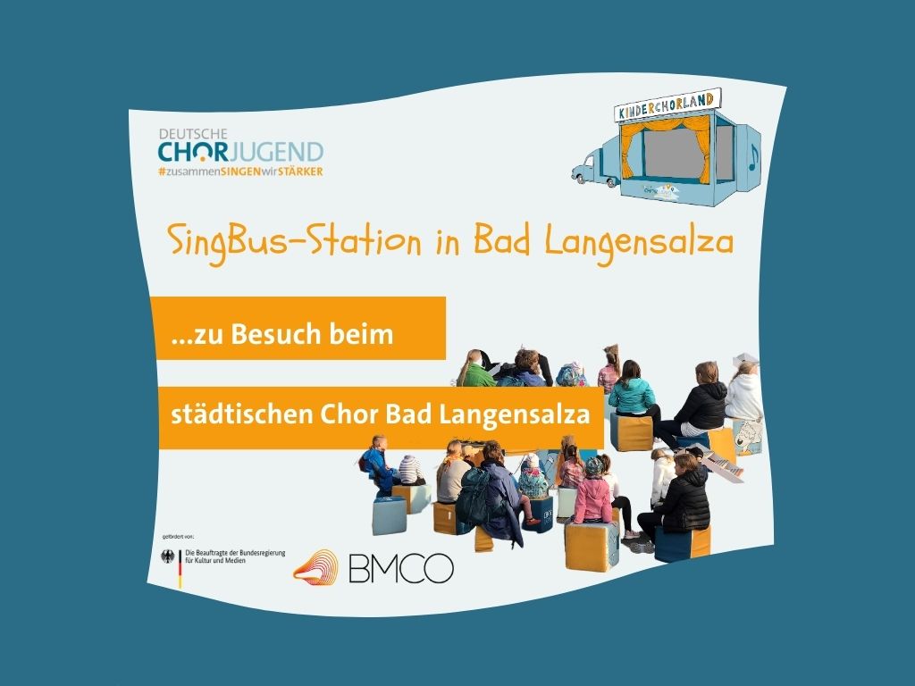 SingBus-Station in Bad Langensalza - Deutsche Chorjugend e.V.